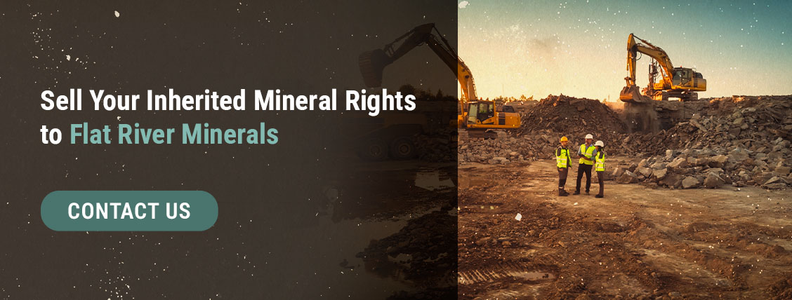 Inherited Mineral Rights: What To Do After Inheritance